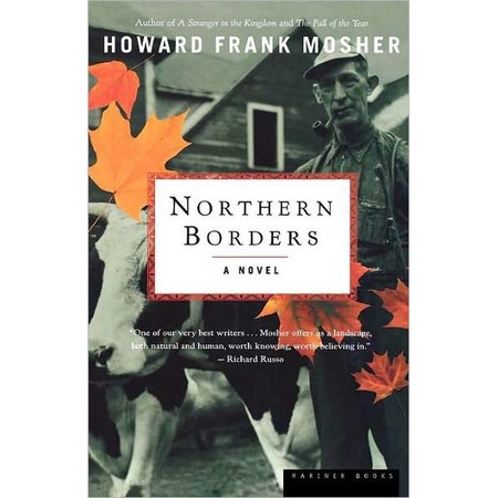 Northern Borders de Howard Frank Mosher - eMAG.ro