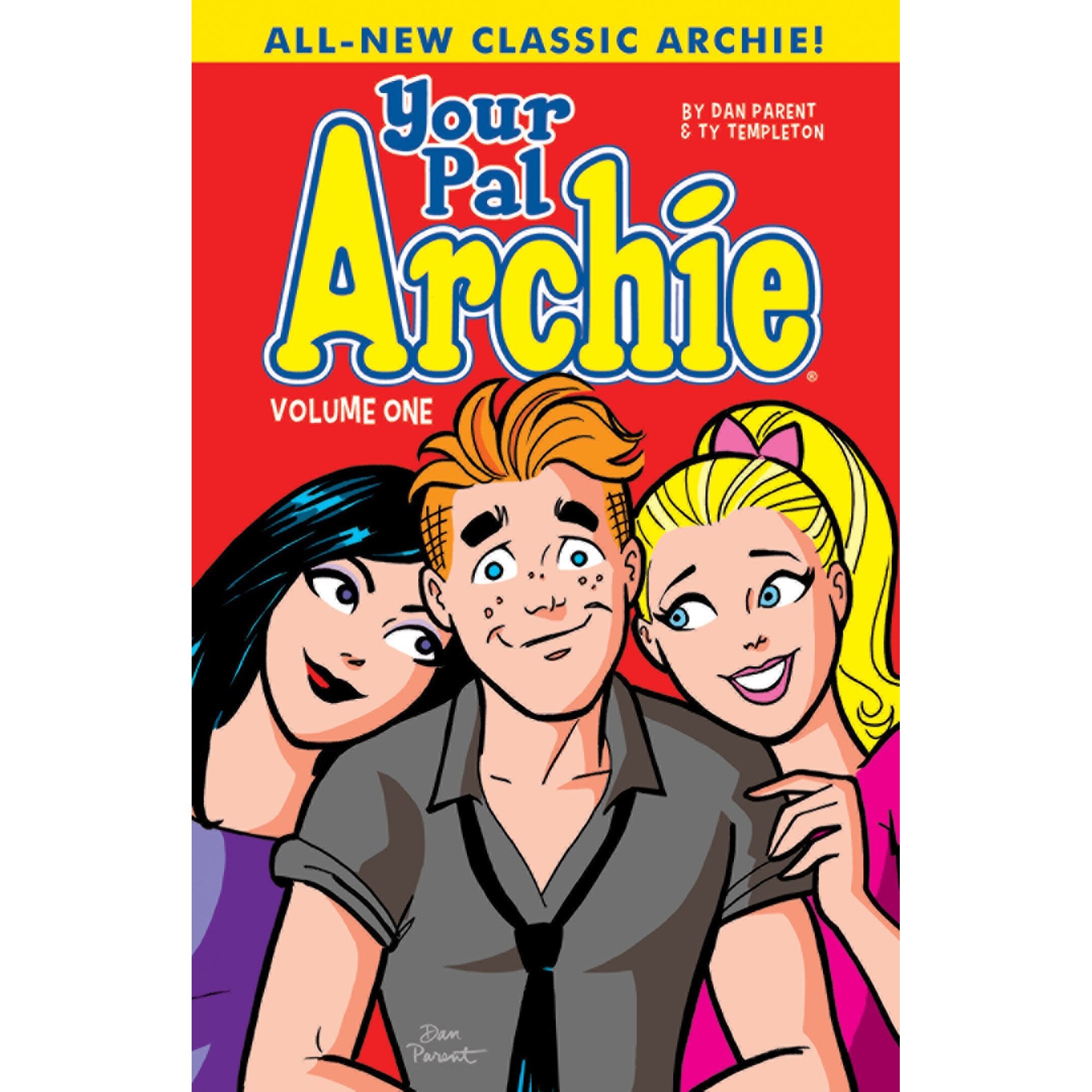 Your Pal Archie Vol. 1 de Dan Parent - eMAG.ro