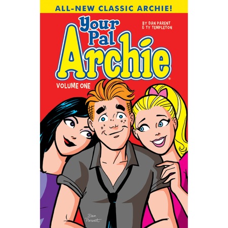 Your Pal Archie Vol. 1 de Dan Parent - eMAG.ro