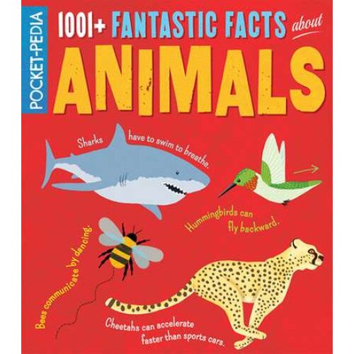 1001+ Fantastic Facts about Animals de Claire Hibbert - eMAG.ro