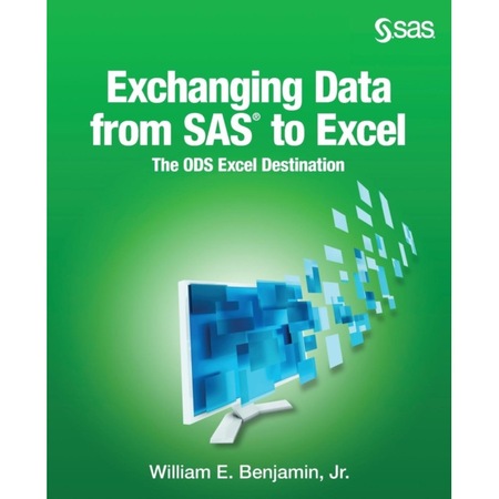 Exchanging Data from SAS to Excel: The Ods Excel Destination de Jr ...