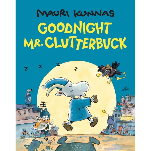 Goodnight, Mr. Clutterbuck de Mauri Kunnas - eMAG.ro