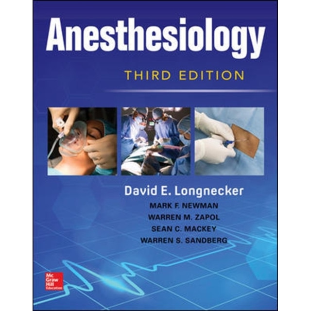 Anesthesiology, Third Edition de David Longnecker - eMAG.ro