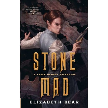 Stone Mad de Elizabeth Bear - eMAG.ro