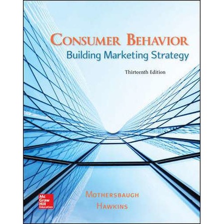 Consumer Behavior: Building Marketing Strategy de David Mothersbaugh ...