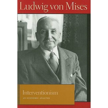 Interventionism de Ludwig von Mises - eMAG.ro
