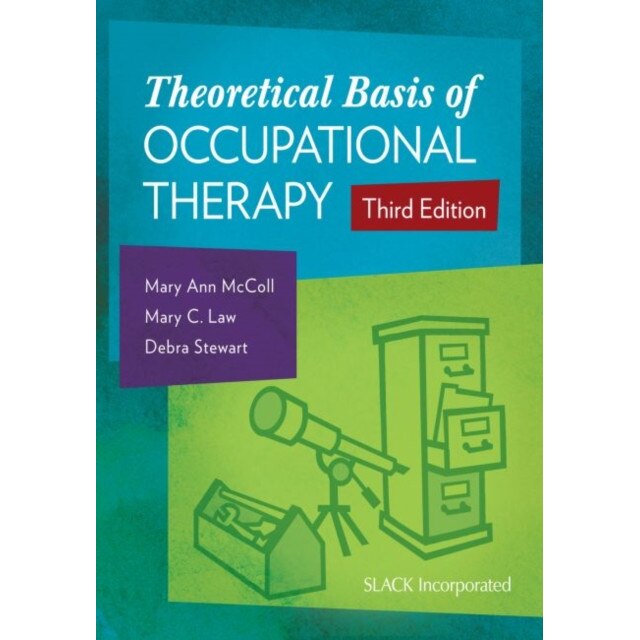 Theoretical Basis of Occupational Therapy de Mary Ann McColl - eMAG.ro