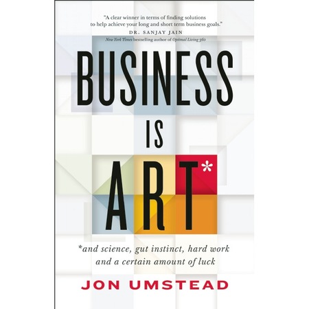 Business Is Art de Jon Umstead - eMAG.ro
