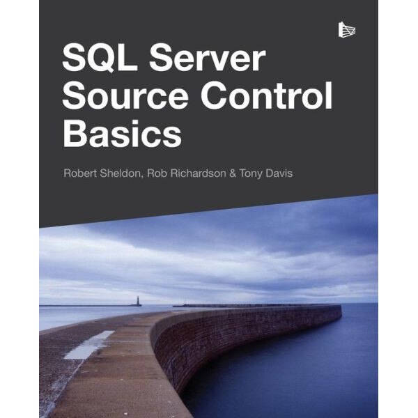 SQL Server Source Control Basics de Robert Sheldon - eMAG.ro