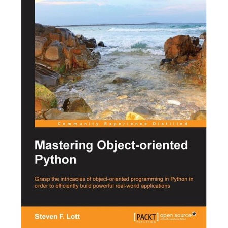 Mastering Object Oriented Python de Steven Lott - eMAG.ro