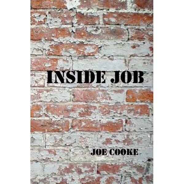 Inside Job de Joe Cooke - eMAG.ro