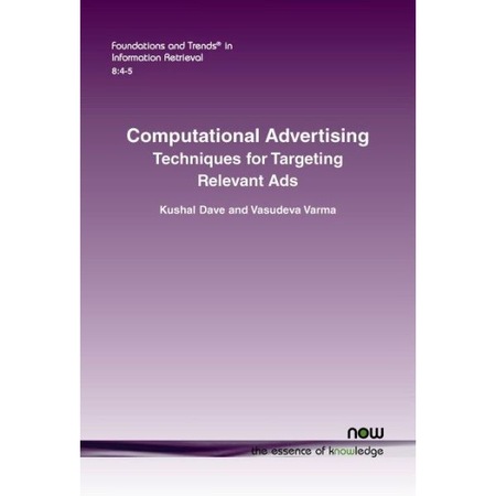 Computational Advertising de Kushal Dave - eMAG.ro