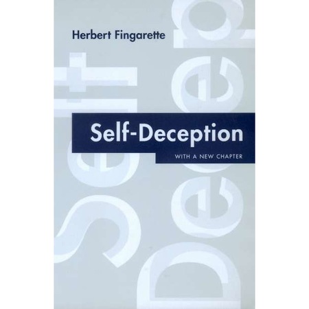 Self Deception de Herbert Fingarette - eMAG.ro