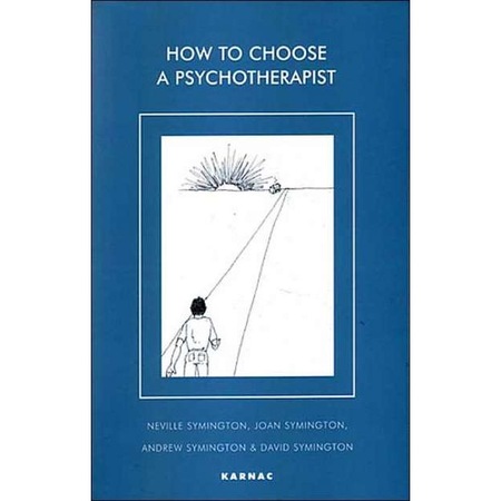 How to Choose a Psychotherapist de Neville Symington - eMAG.ro