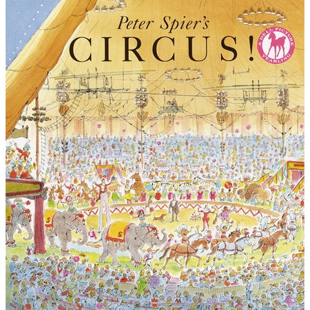 Peter Spier's Circus de Peter Spier - eMAG.ro