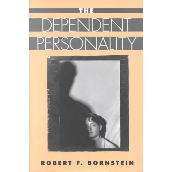The Dependent Personality de Robert F. PhD Bornstein - eMAG.ro