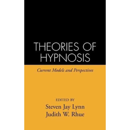 Theories of Hypnosis de Steven Jay Lynn - eMAG.ro