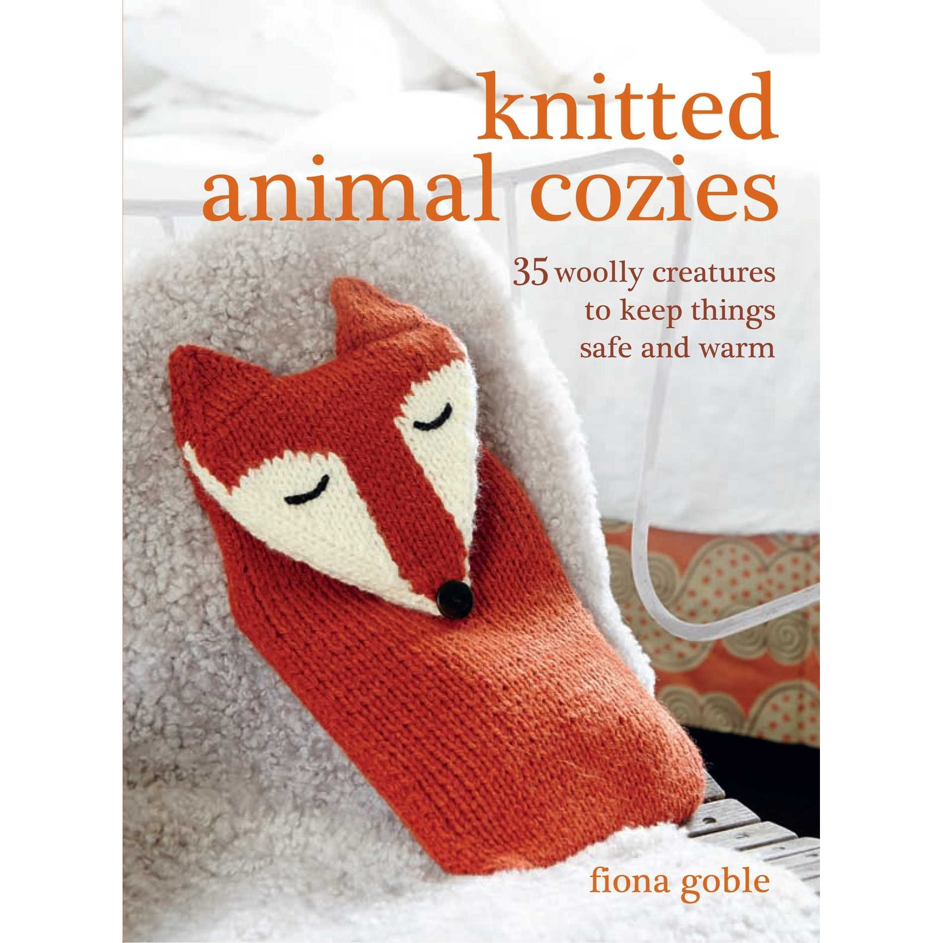Knitted Animal Cozies - Fiona Goble - eMAG.ro