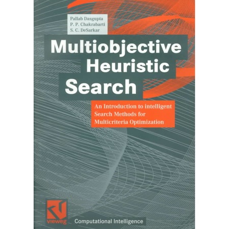 Multiobjective Heuristic Search de Wolfgang Bibel - eMAG.ro