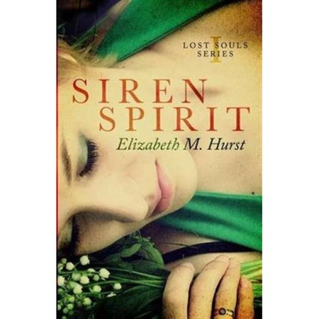 Siren Spirit de Elizabeth M. Hurst - eMAG.ro