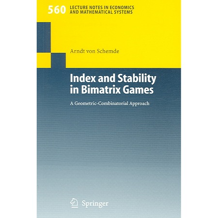 Index and Stability in Bimatrix Games de H. Arndt von Schemde - eMAG.ro