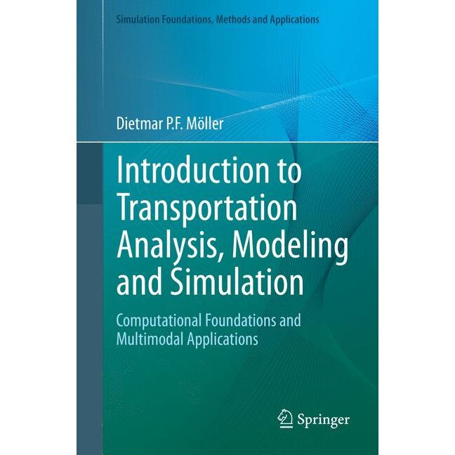 Introduction to Transportation Analysis, Modeling and Simulation de ...