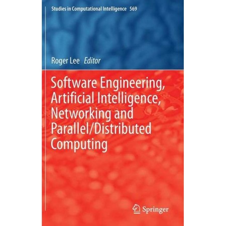 Software Engineering, Artificial Intelligence, Networking and Parallel/Distributed Computing de ...