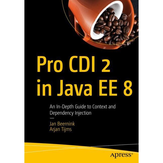 Pro CDI 2 in Java EE 8 de Jan Beernink - eMAG.ro