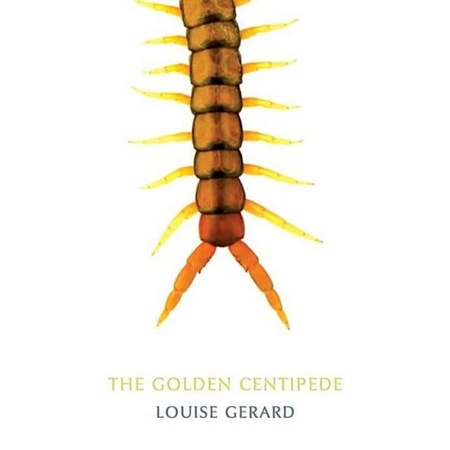 The Golden Centipede de Louise Gerard - eMAG.ro