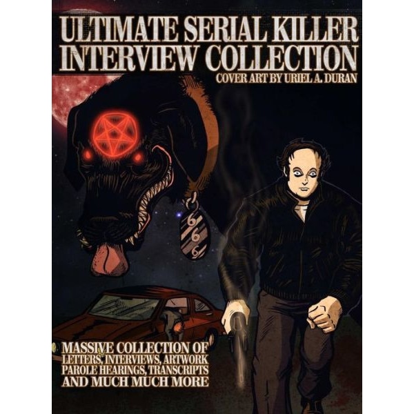 Ultimate Serial Killer Interview Collection de James Gilks - eMAG.ro