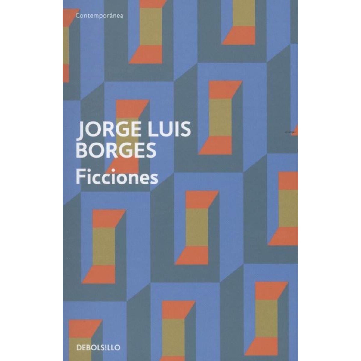 Ficciones - Jorge Luis Borges - eMAG.ro