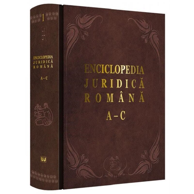 Enciclopedia Juridica Romana Vol.1 - A-c - Iosif R. Urs, Mircea Dutu ...