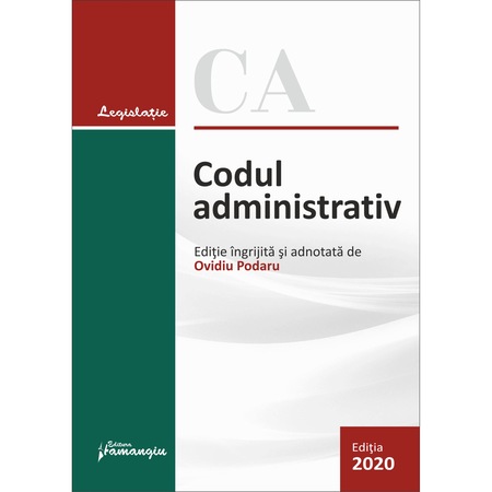 Codul administrativ. Actualizat la 17 februarie 2020 - eMAG.ro