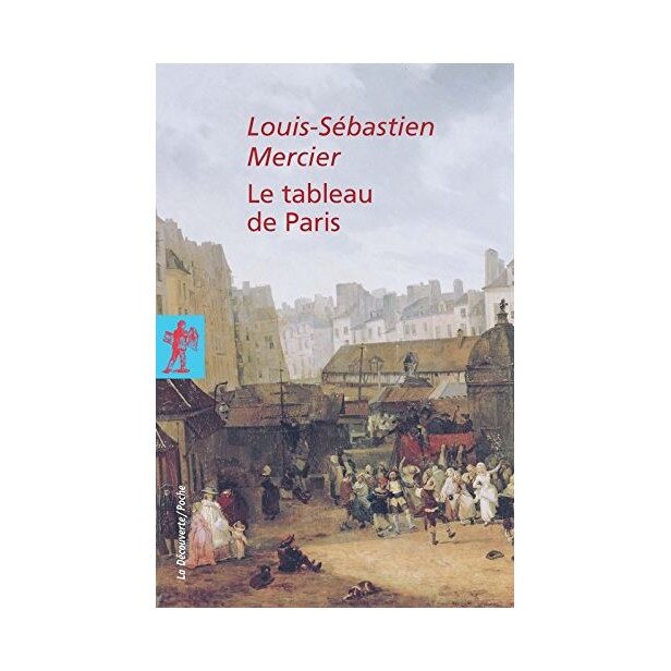Tableau De Paris - Louis-Sebastien Mercier - eMAG.ro