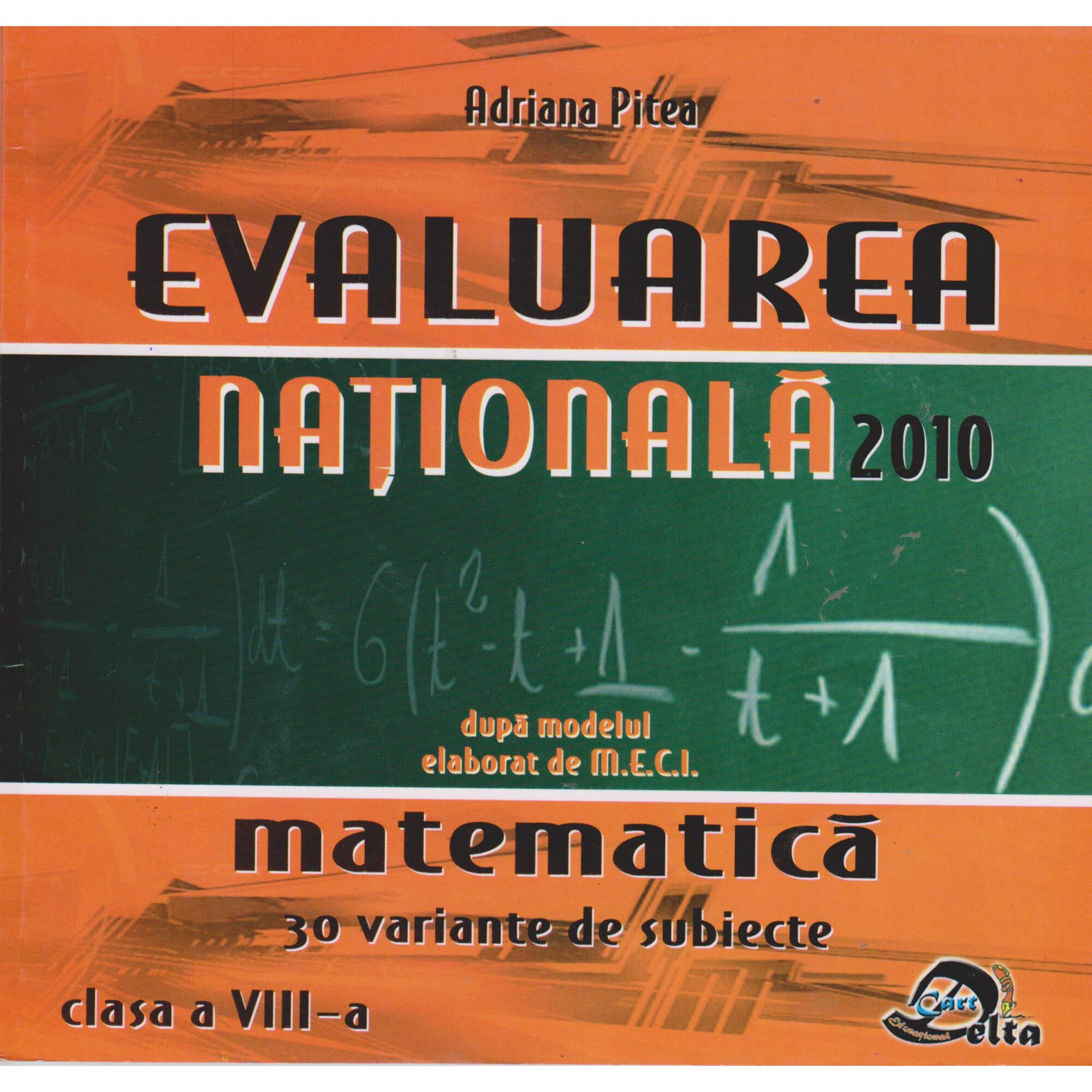 Evaluare nationala matematica clasa VIII - Adriana Pintea - eMAG.ro