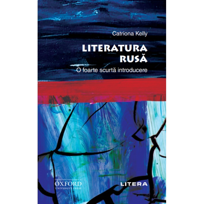 Literatura rusa. O foarte scurta introducere, Catriona Kelly - eMAG.ro