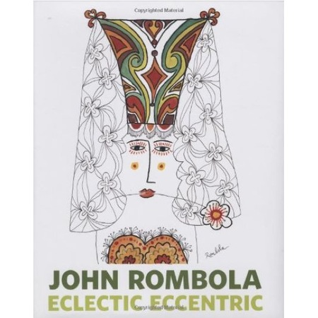 John Rombola: Eclectic Eccentric - John Rombola - eMAG.ro