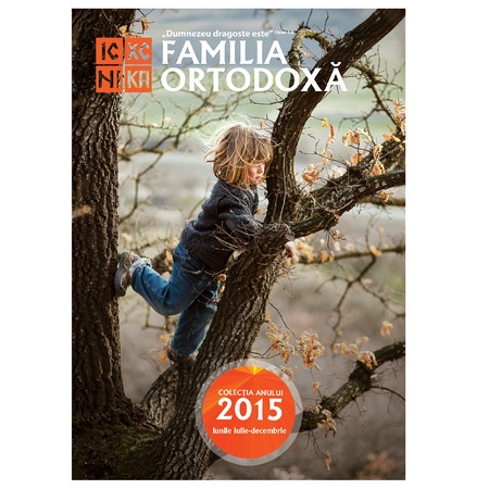 Colectie reviste Familia Ortodoxa 2015, volumul 2 - eMAG.ro