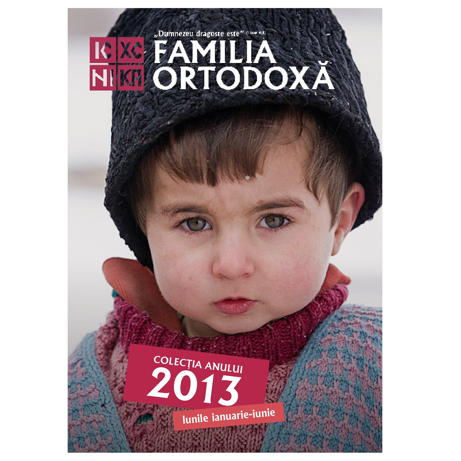 Set Colectie reviste Familia Ortodoxa 2013 volumul I si volumul 2 - eMAG.ro