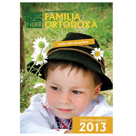 Colectie reviste Familia Ortodoxa 2013, volumul 2 - eMAG.ro
