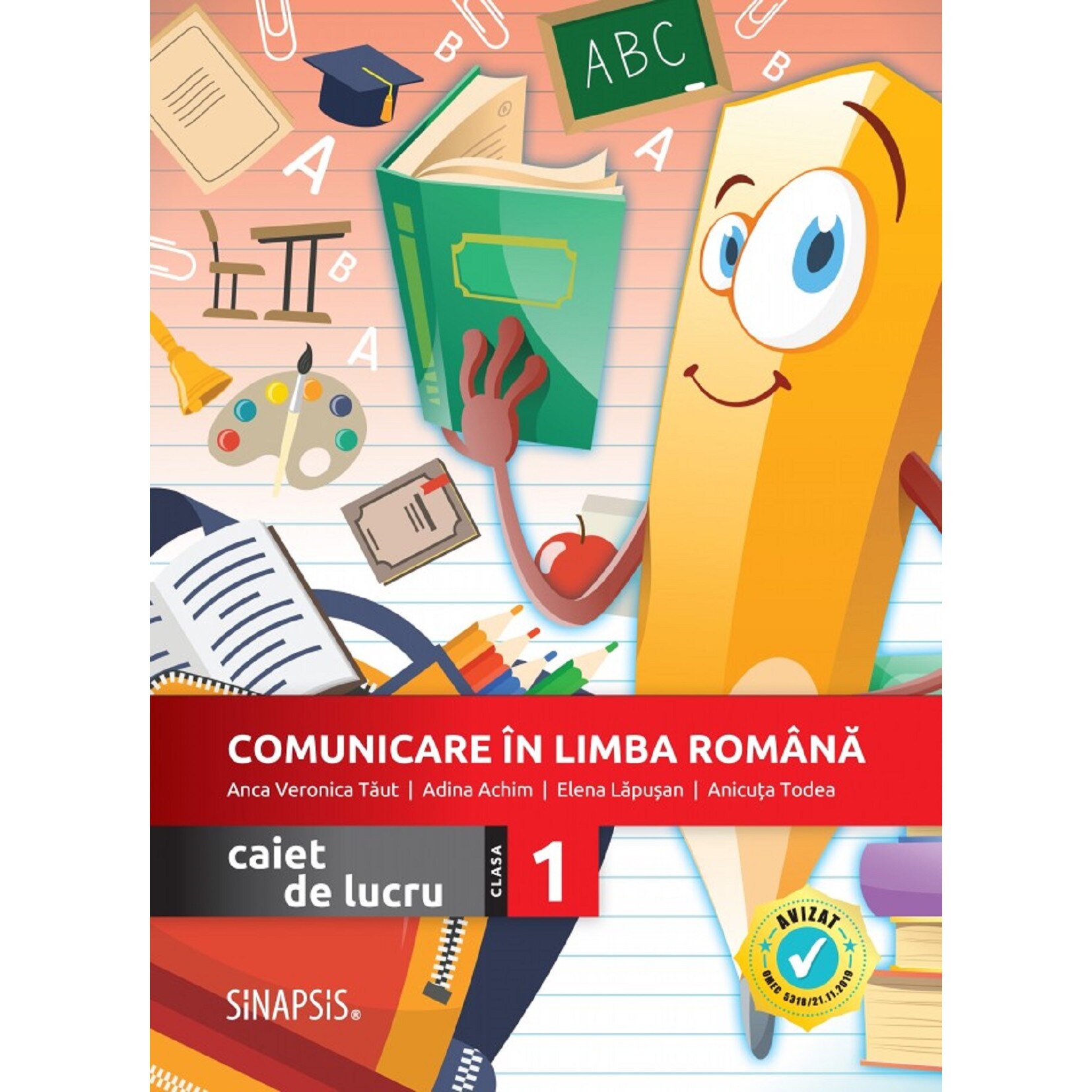 Comunicare In Limba Romana - Clasa 1 - Caiet De Lucru - Anca Veronica Taut, Adina Achim - eMAG.ro