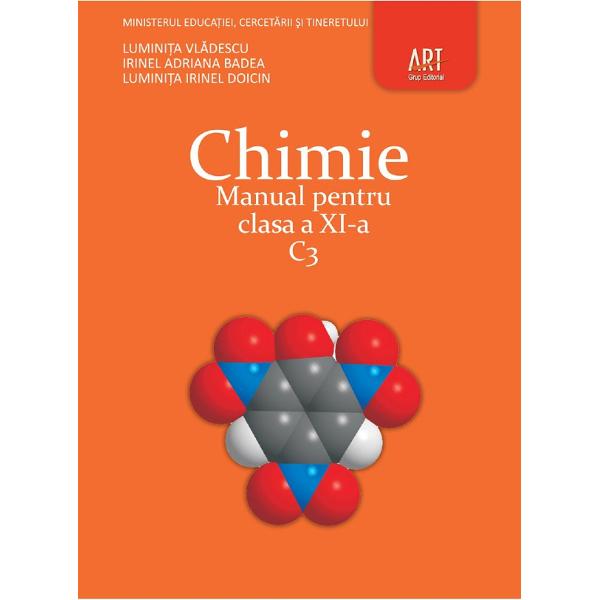 Chimie C3, Clasa 11, Manual, Luminita Vladescu, Irinel Adriana Badea ...