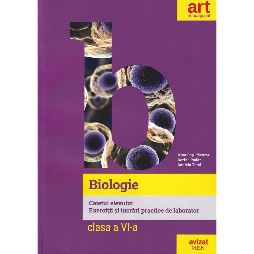 Biologie - Clasa 6 - Caietul Elevului - Irina Pop-pacurar, Dorina Podar ...
