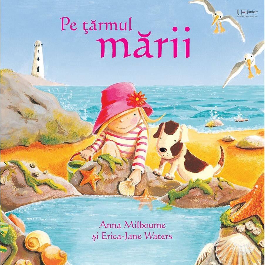 Pe tarmul marii, Anna Milbourne, Erica-Jane Waters - eMAG.ro