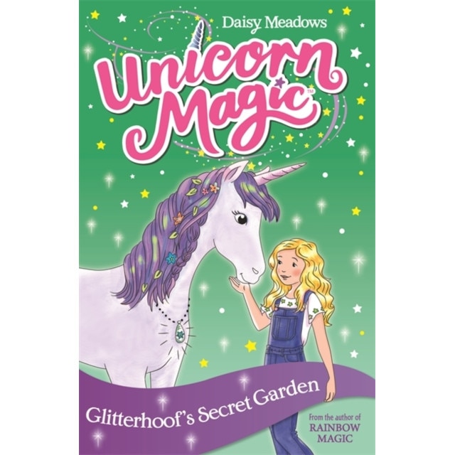 Unicorn Magic: Glitterhoof's Secret Garden Series 1 Book 3, Meadows ...