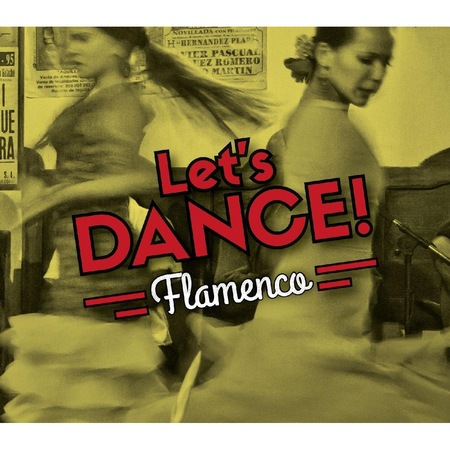 Lets Dance! - Flamenco - CD - eMAG.ro