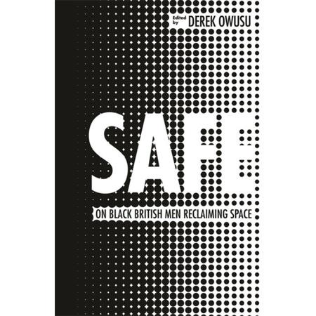 Safe 20 Ways to be a Black Man in Britain Today, Owusu Derek - eMAG.ro