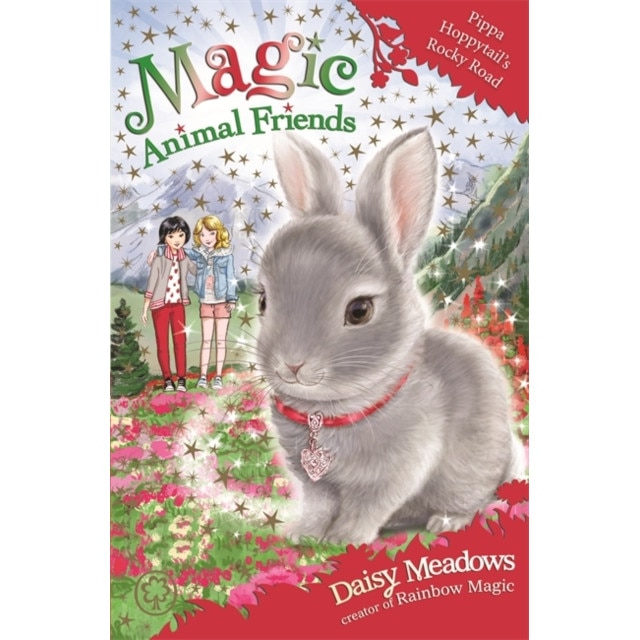 Magic Animal Friends: Pippa Hoppytail's Rocky Road: Book 21 de Daisy ...