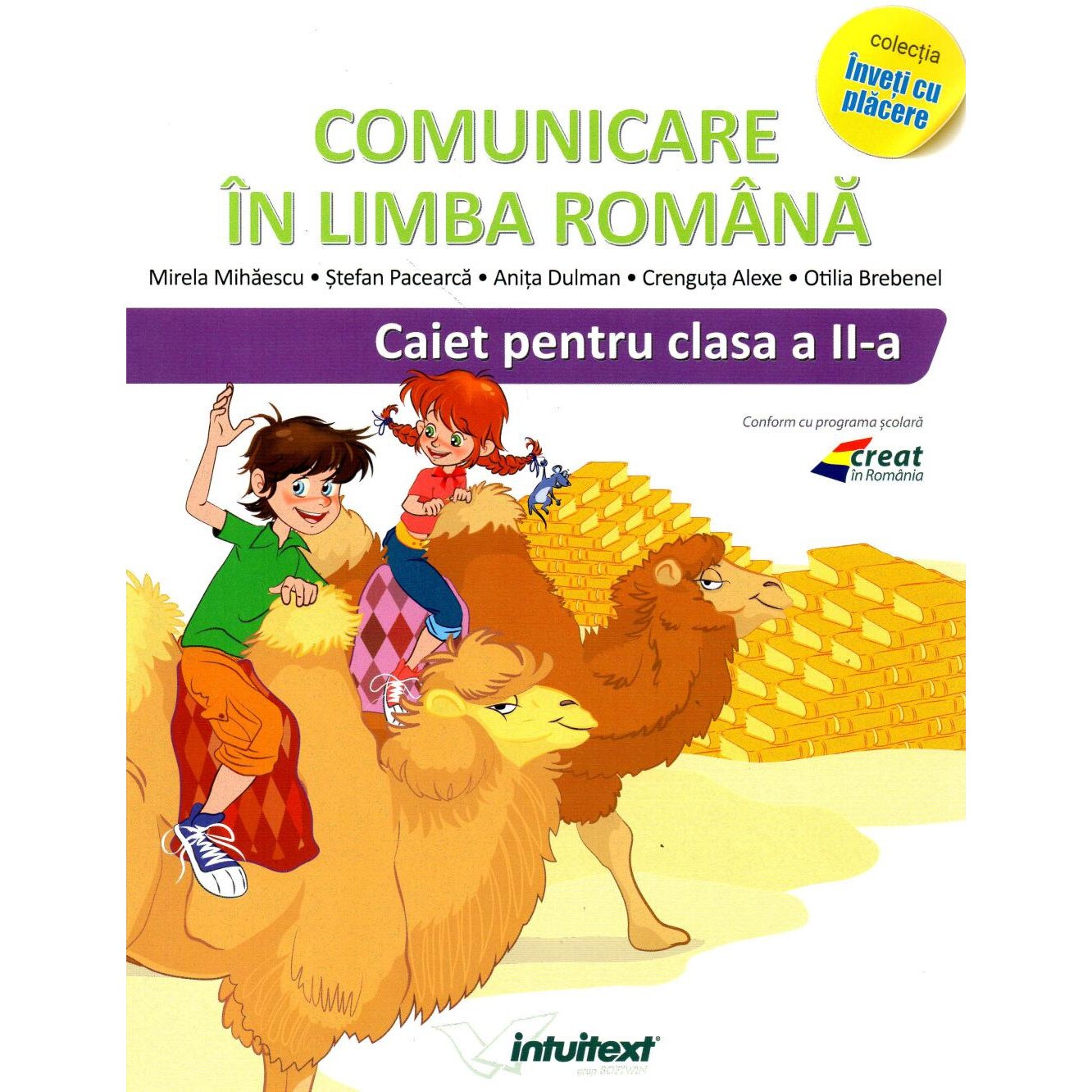 Comunicare in limba romana caiet pentru clasa a II-a Varianta EDP 1 Pitila, Mihailescu, autor ...