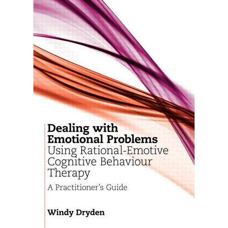 Dealing with Emotional Problems Using Rational-Emotive Cognitive ...